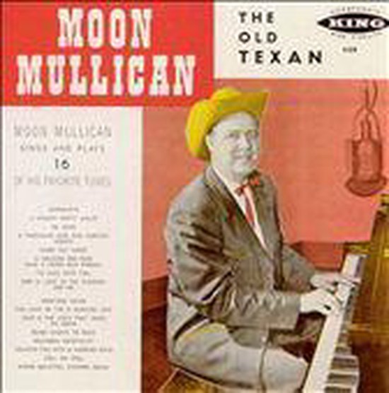 Old Texan, Moon Mullican | CD (album) | Muziek | bol