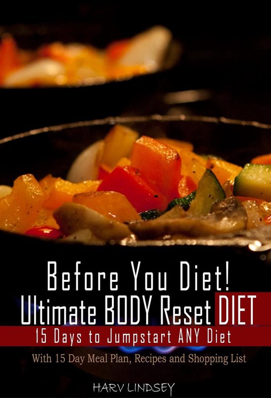 Reset Your Body: Metabolic Reset & Adrenal Reset Diet - Before You Diet ...