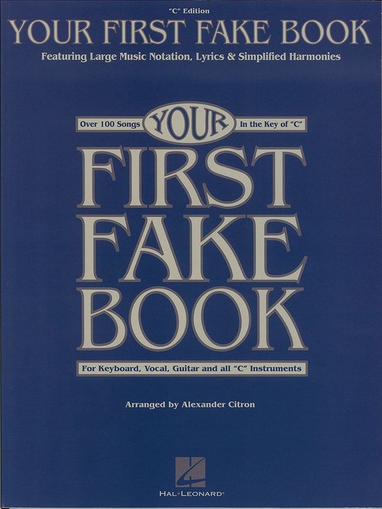Your First Fake Book (Songbook) (ebook), Hal Leonard Publishing ...