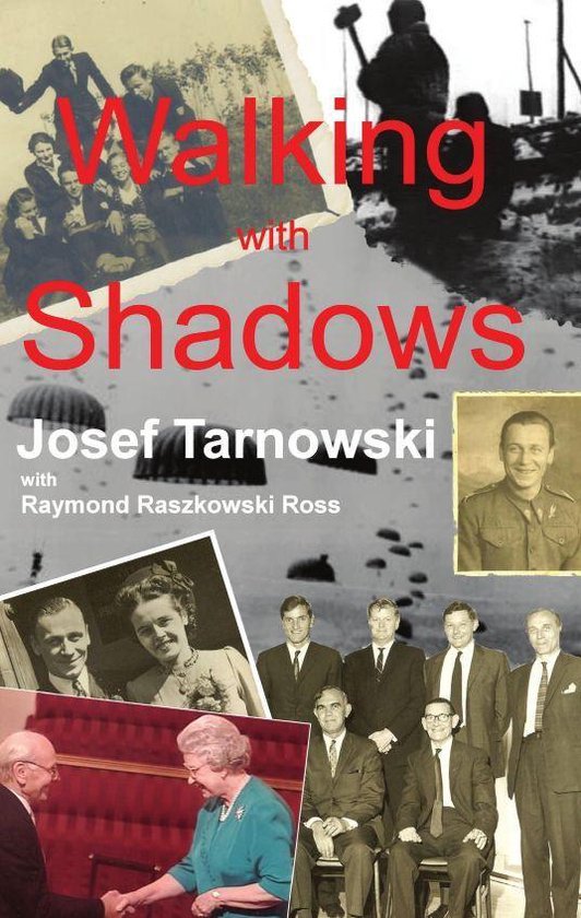Walking with Shadows (ebook), Josef Tarnowski, Raymond Raszkowski Ross ...