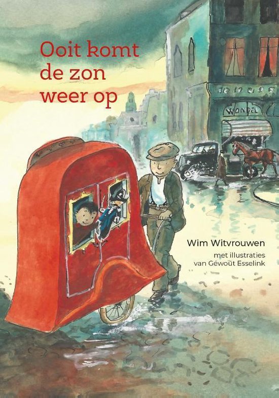 Ooit komt de zon weer op, Wim Witvrouwen | 9789491740923 | Boeken | bol