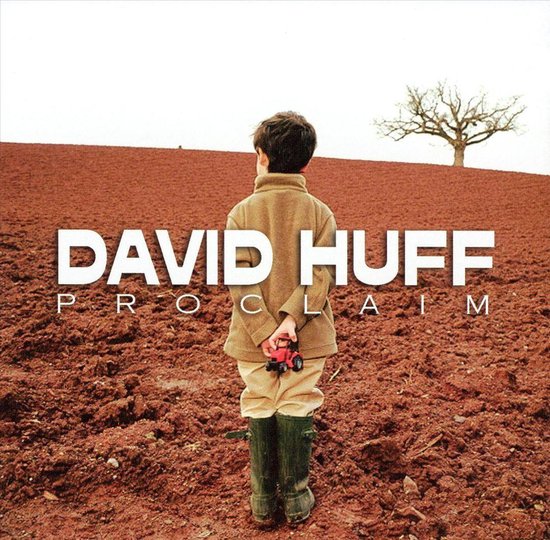 Proclaim, David Huff | CD (album) | Muziek | bol
