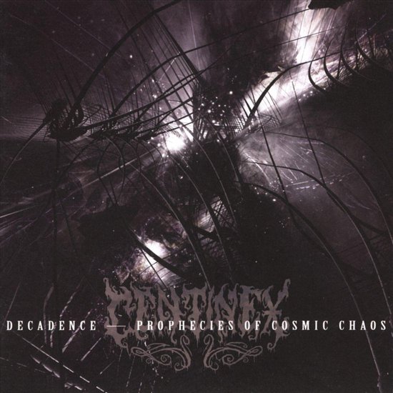 Decadence Prophecies of Cosmic Chaos, Centinex | CD (album) | Muziek ...