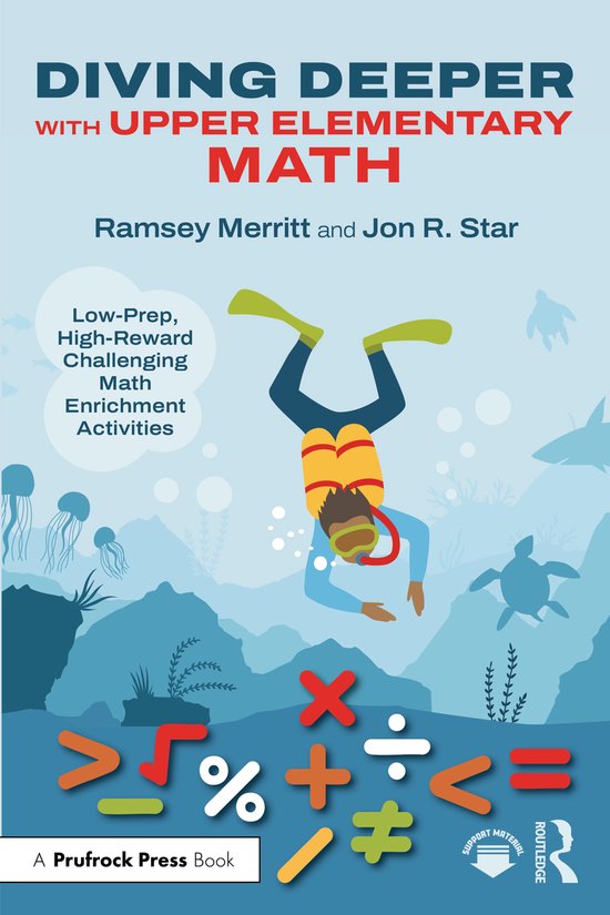 Diving Deeper with Upper Elementary Math, Ramsey Merritt ...
