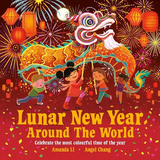 Lunar New Year Around the World, Amanda Li | 9781835875025 | Boeken | bol