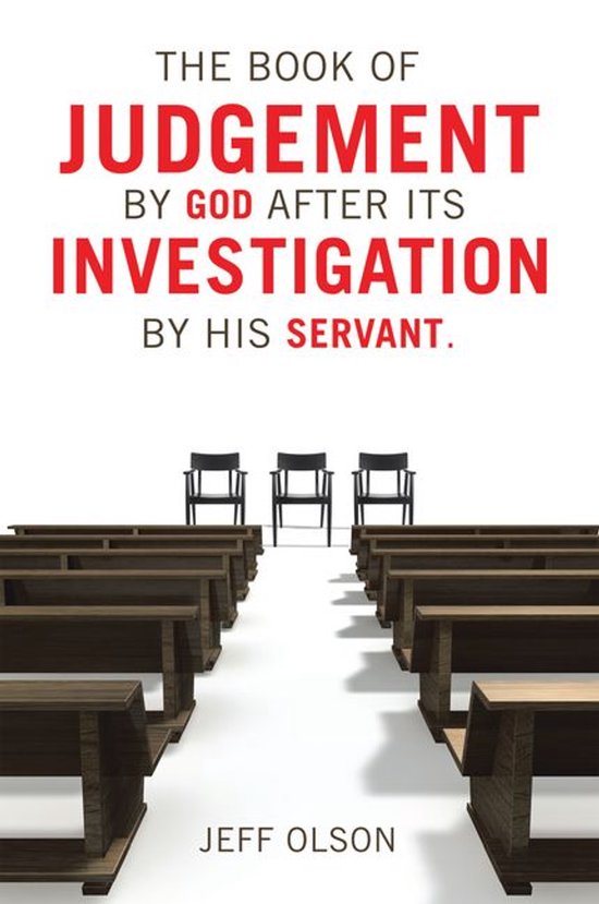 The Book of Judgement by God after its Investigation by his Servant ...