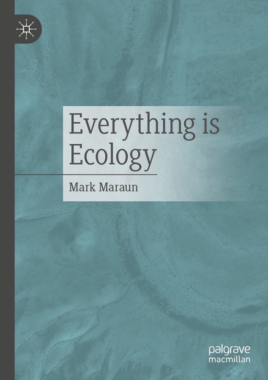 Philosophy and Religion (R0) - Everything is ecology (ebook), Mark ...