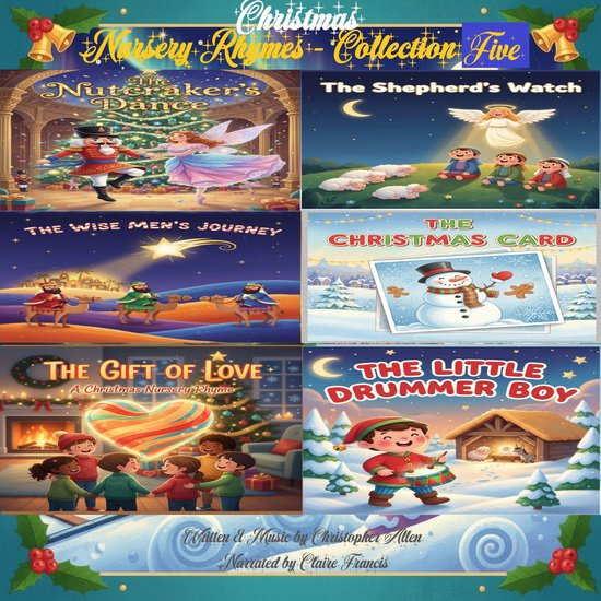 Christmas Nursery Rhymes - Collection Five, Christopher Allen ...