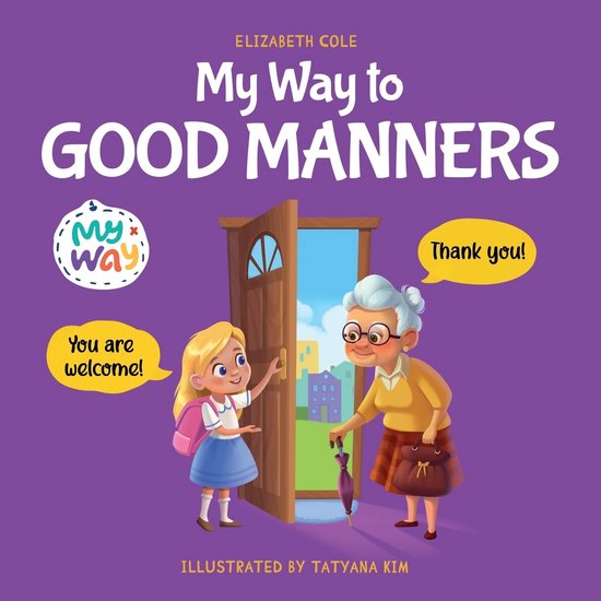 Kinderboek over Goede Manieren, Etiquette en Sociaal Gedrag voor ...