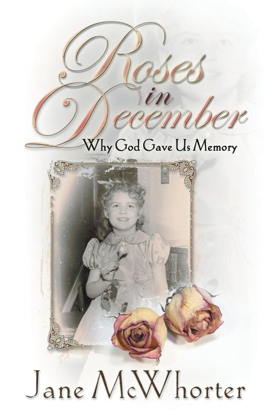 Roses in December (ebook), Jane Mcwhorter | 9781945127311 | Boeken | bol