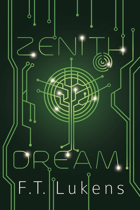 Zenith Dream, F.T. Lukens | 9781945053764 | Boeken | bol