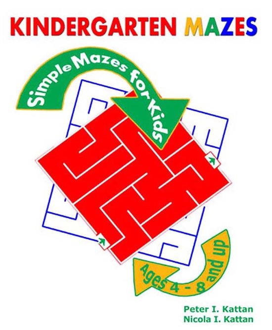 Kindergarten Mazes: Simple Mazes for Kids (ebook), Peter Kattan ...