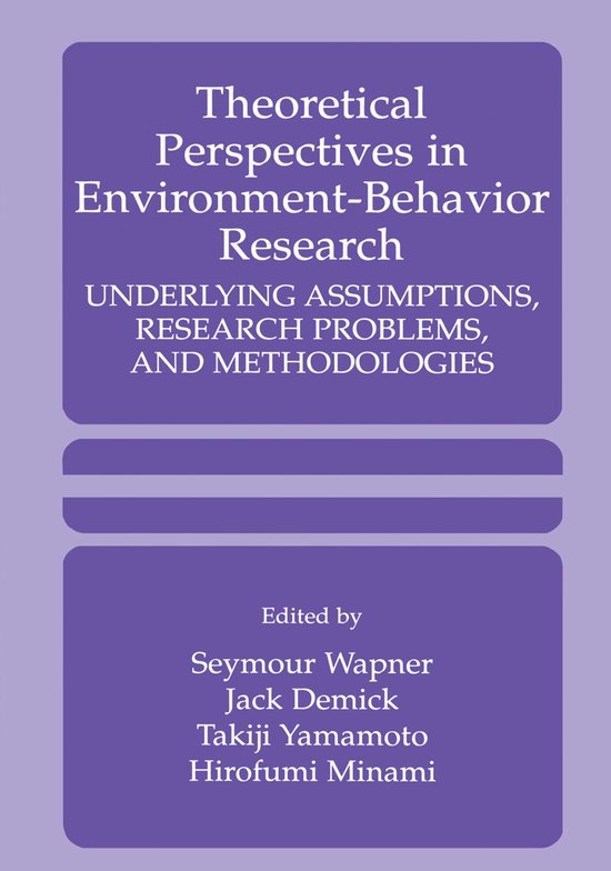 Theoretical Perspectives in Environment-Behavior Research ...