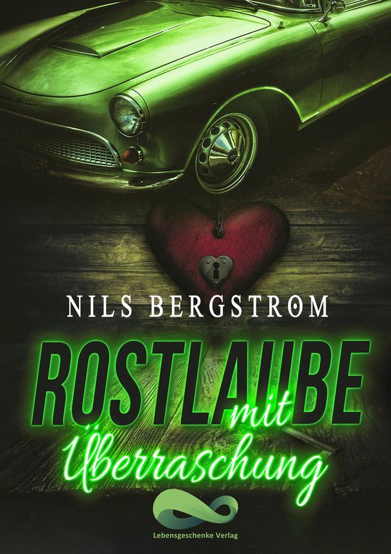 Rostlaube mit Überraschung (ebook), Nils Bergstrom | 9783911725194 ...