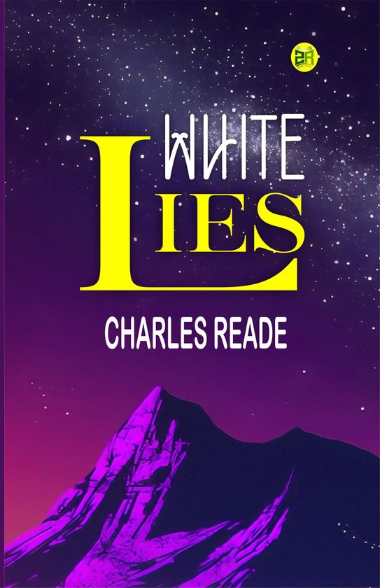 White Lies (ebook), Charles Reade | 9789369188826 | Livres | bol