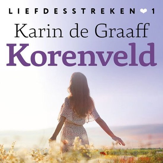 Korenveld, Karin de Graaff | 9789020552393 | Boeken | bol