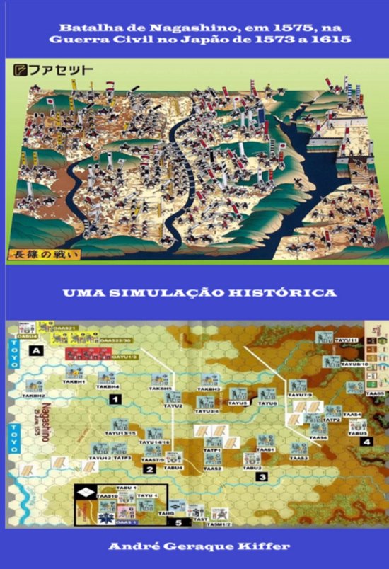 Batalha De Nagashino, Em 1575, Na Guerra Civil No Japão De 1573 A 1615 ...