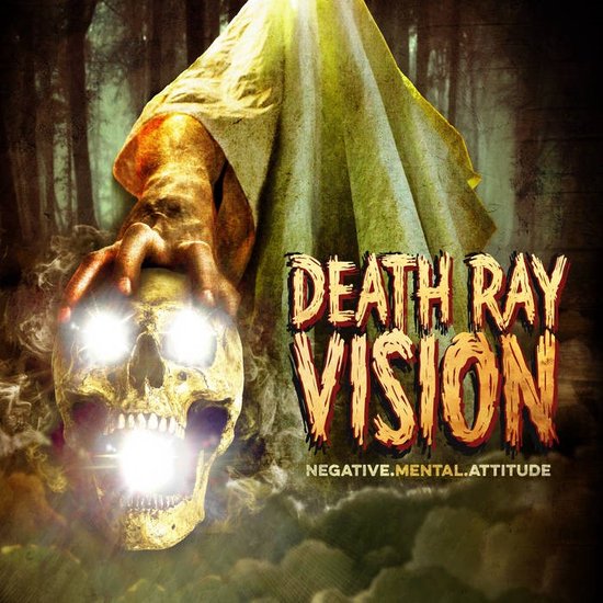 Death Ray Vision - Negative Mental Attitude (CD), Death Ray Vision ...