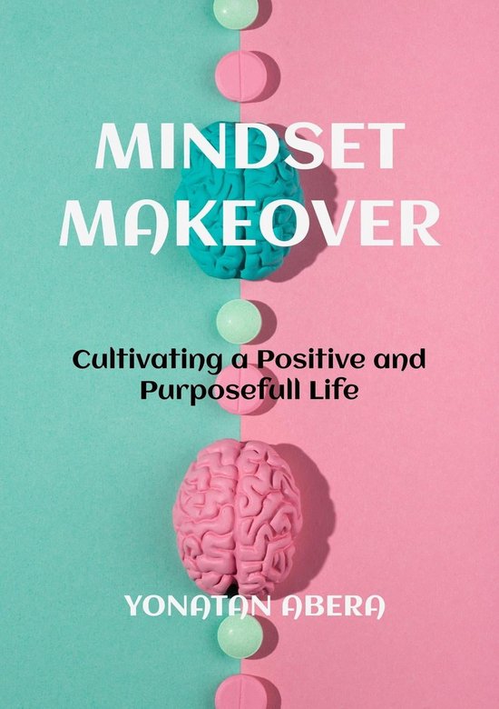Mindset Makeover (ebook), Yonatan Abera | 9798224354344 | Boeken | bol