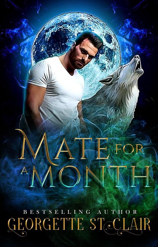 Shifters of Silver Peak 2 - Mate For A Month (ebook), Georgette St ...