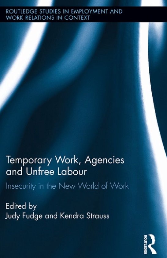Temporary Work, Agencies, and Unfree Labor (ebook), Kendra Strauss ...