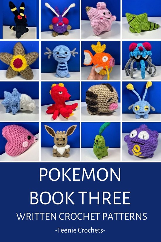 Pokemon Book Three Crochet Patterns (ebook), Teenie Crochets ...