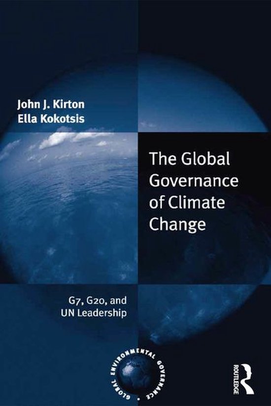 Global Environmental Governance - The Global Governance of Climate ...