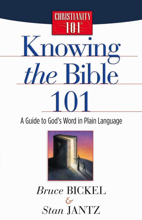 Christianity 101® - Knowing the Bible 101 (ebook), Bruce Bickel ...