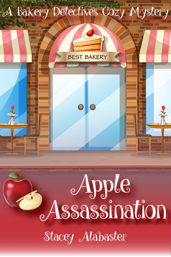 Bakery Detectives Cozy Mystery 13 - Apple Assassination (ebook), Stacey ...