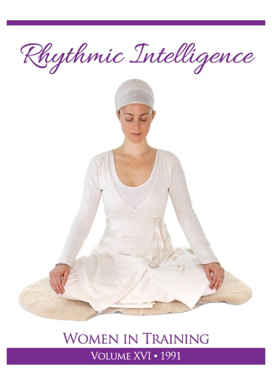 Rhythmic Intelligence (ebook), PhD Yogi Bhajan | 9781934532287 | Boeken ...