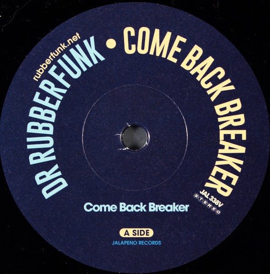 Dr Rubberfunk - Come Back Breaker, Dr. Rubberfunk | Muziek | bol.com