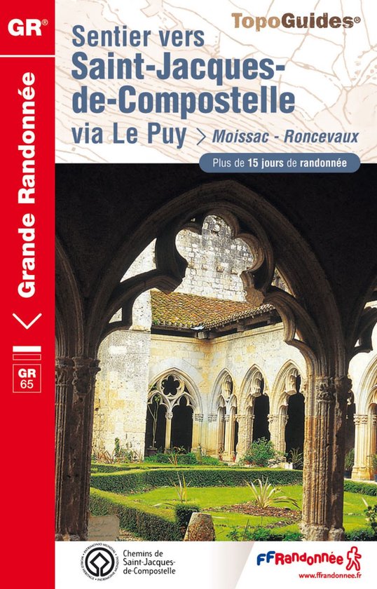 Topo-guide de Grande Randonnée. Sentier vers Saint-Jacques-de ...