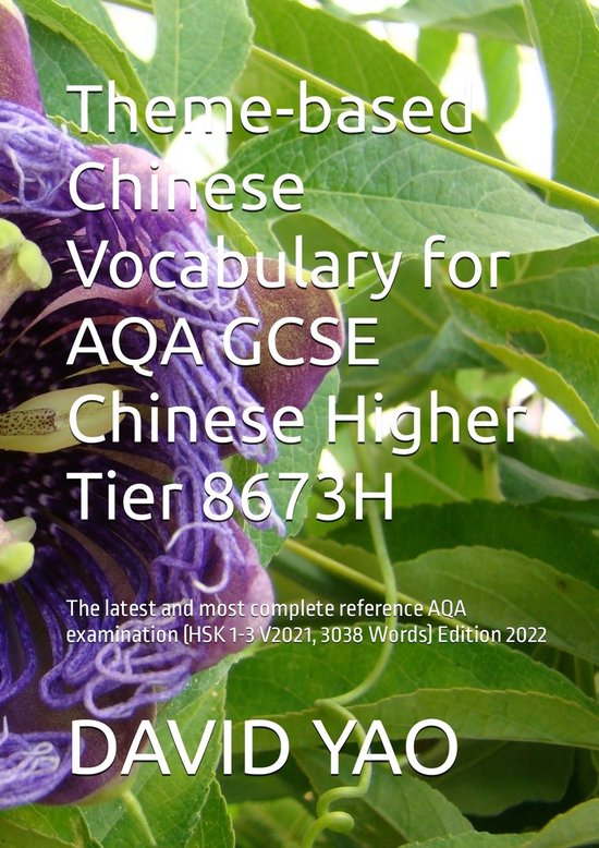 Theme-based Chinese Vocabulary - Theme-based Chinese Vocabulary for AQA ...