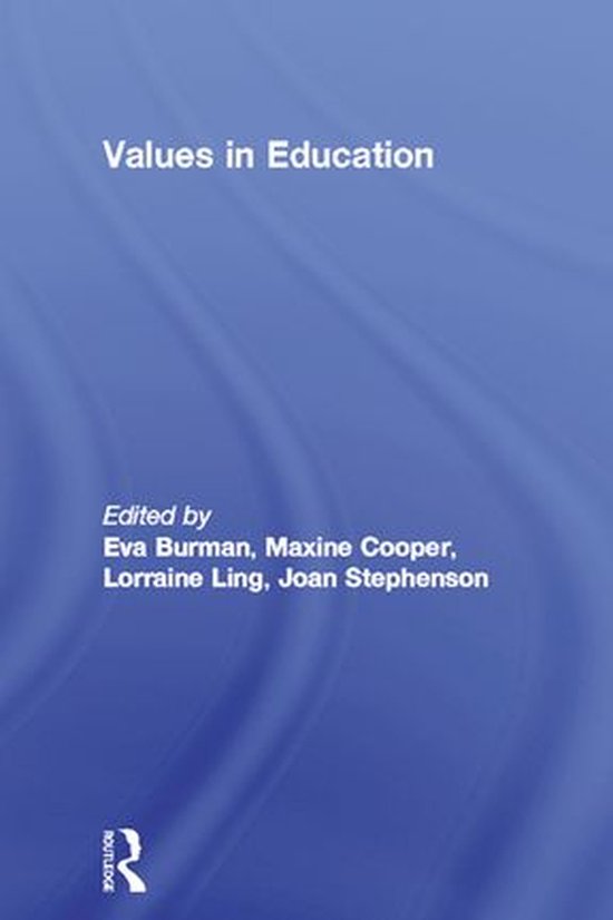 Values in Education (ebook), Eva Burman | 9781134728312 | Boeken | bol.com