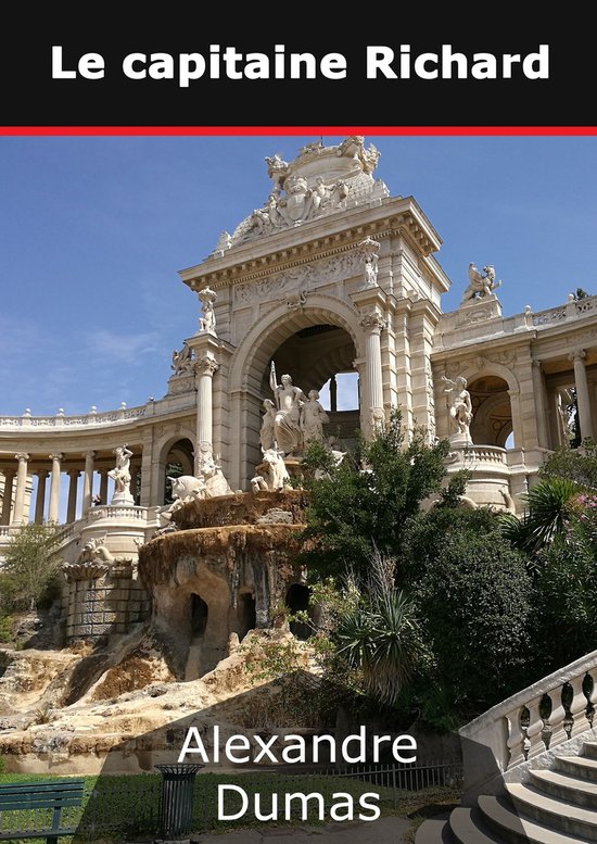 Le Capitaine Richard (ebook), Alexandre Dumas | 9782322109111 | Boeken ...