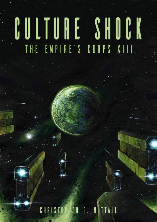 The Empire's Corps 13 - Culture Shock (ebook), Christopher G Nuttall ...