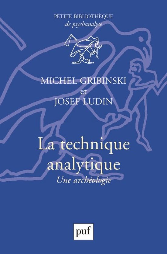 Petite bibliothèque de psychanalyse - La technique analytique (ebook ...