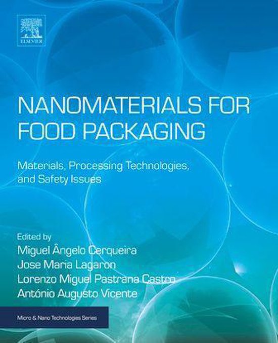 Micro and Nano Technologies - Nanomaterials for Food Packaging (ebook) | 9780323512725... | bol