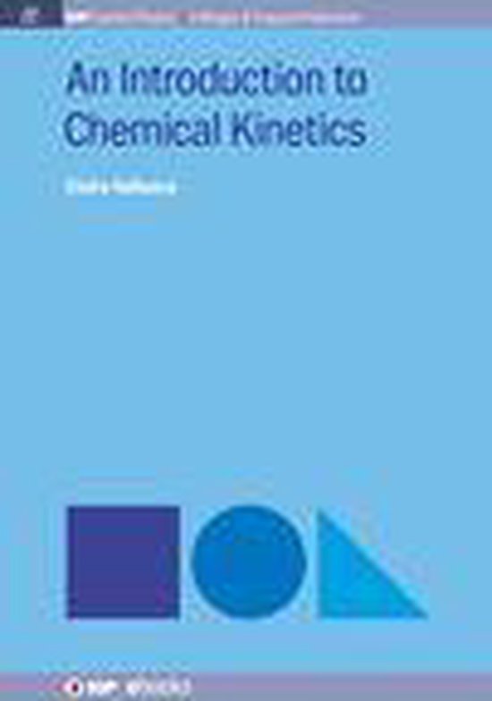 An Introduction to Chemical Kinetics (ebook), Claire Vallance ...