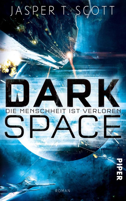 Dark Space (ebook), Jasper T. Scott | 9783492973755 | Boeken | bol.com