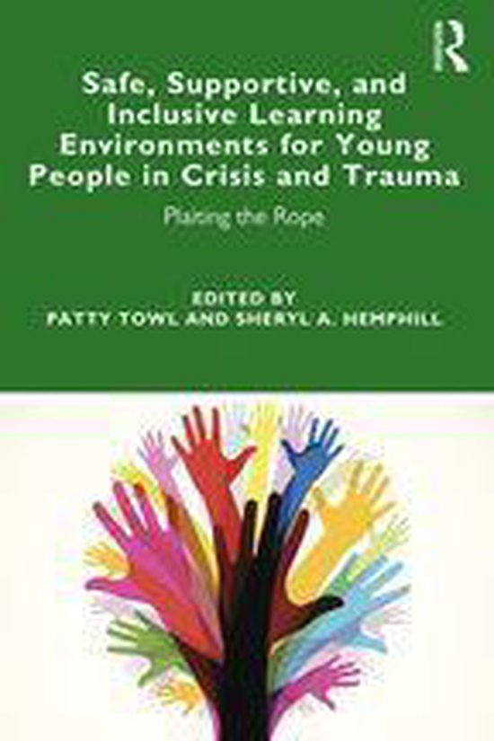 Safe, Supportive, and Inclusive Learning Environments for Young People ...