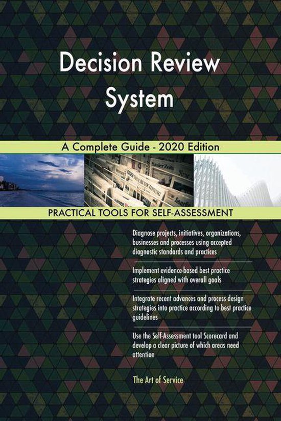 Decision Review System A Complete Guide - 2020 Edition (ebook ...
