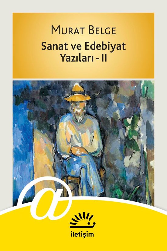 Murat Belge Toplu Eserleri 21 - Sanat ve Edebiyat Yazıları - II (ebook ...