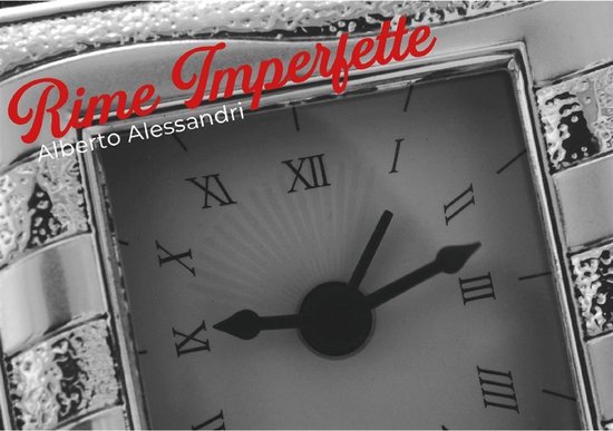 Rime Imperfette (ebook), Alberto Alessandri | 9788831669054 | Boeken | bol