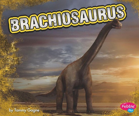 Dinosaurs - Brachiosaurus (ebook), Tammy Gagne | 9781977115034 | Boeken ...
