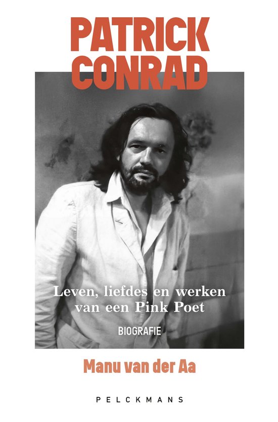 Patrick Conrad. Leven, liefdes en werken van een Pink Poet (ebook), Manu van der Aa |... | bol