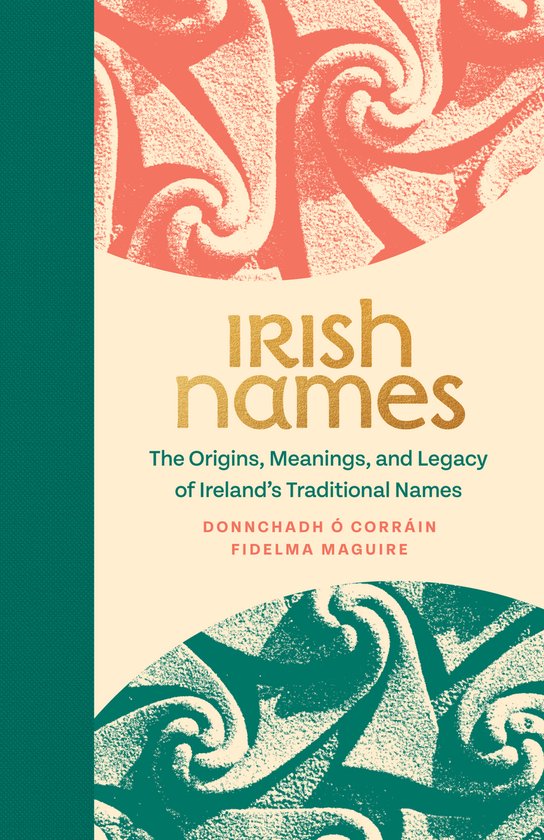 Irish Names | 9781843519553 | Donncha O'Corrain | Boeken | bol