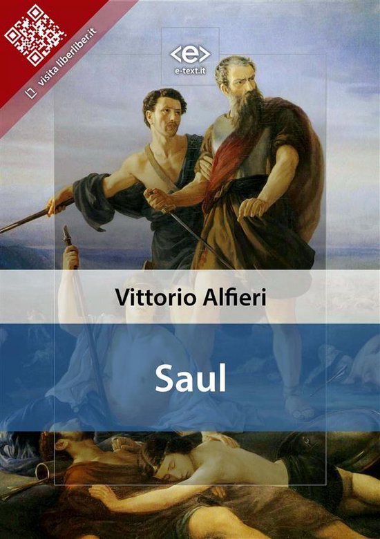 Liber Liber - Saul (ebook), Vittorio Alfieri | 9788828101963 | Boeken ...