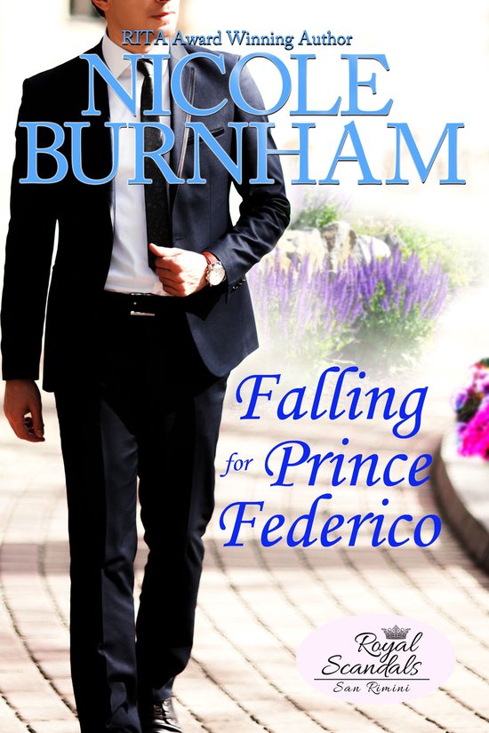 Royal Scandals: San Rimini 5 - Falling for Prince Federico (ebook ...