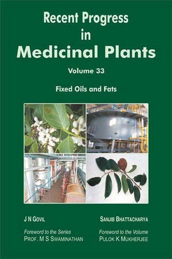Recent Progress in Medicinal Plants (Fixed Oils and Fats) (ebook ...